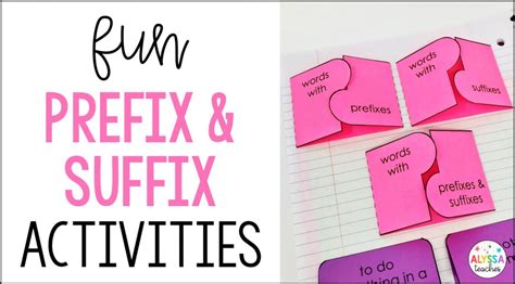 Engaging Activities To Teach Prefixes And Suffixes Alyssa Teaches