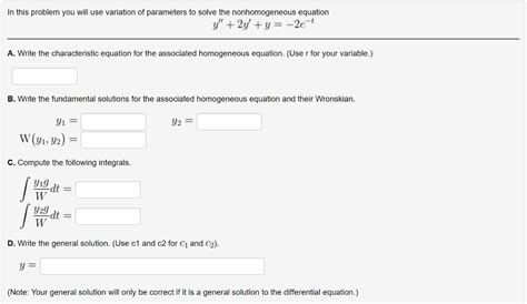 Solved In This Problem You Will Use Variation Of Parameters Chegg