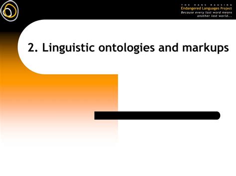 Ppt Towards Portability And Interoperability For Linguistic Annotation And Language Specific
