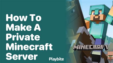 How To Make A Private Minecraft Server For You And Your Friends Playbite
