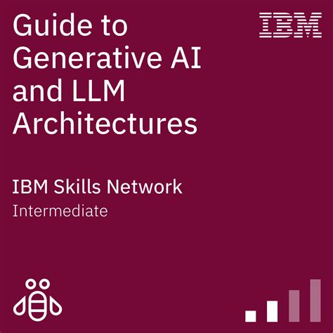 guide to generative ai and llm architectures credly