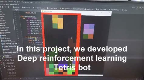 Tetris Bot Using Deep Reinforcement Learning Youtube
