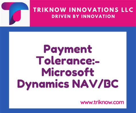 Payment Tolerance Microsoft Dynamics Navbc Triknow