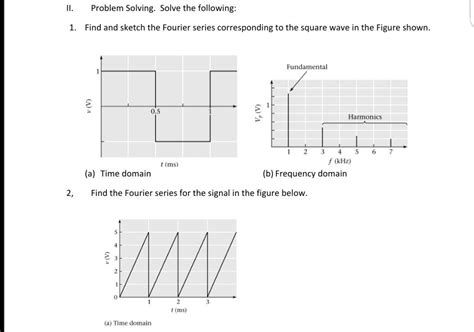 ii problem solving solve the following 1 find and