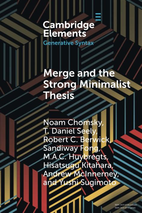 Merge And The Strong Minimalist Thesis Elements In Generative Syntax Uk Chomsky