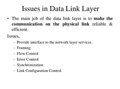 Issues In Data Link Layer