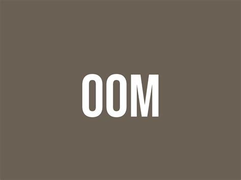 What Does Oom Mean Meaning Uses And More FluentSlang