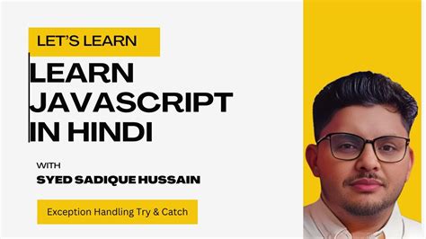 master javascript from scratch beginner to advanced in hindi error handling try and catch
