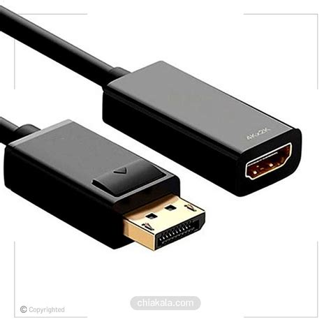 کابل Display Port به Hdmi چیاکالا