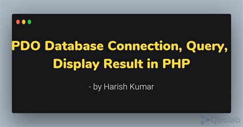 Pdo Database Connection Query Display Result In Php Qirolab