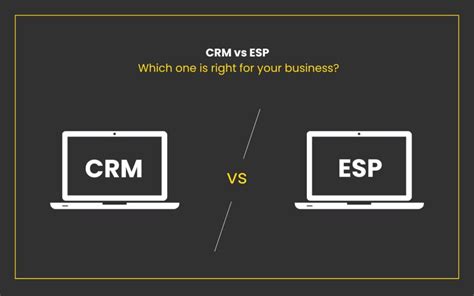 Crm Vs Esp Which One Is Right For Your Business Wedocrm