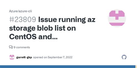 Issue Running Az Storage Blob List On Centos And Amazonlinux2 Vms · Issue 23809 · Azureazure
