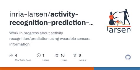Github Inria Larsen Activity Recognition Prediction Wearable Work In Progress About Activity