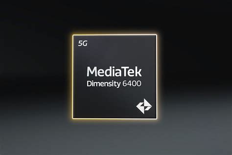 Mediatek Dimensity 6400 Released As Refreshed Dimensity 6300 Chipset