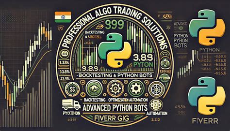 Code Advanced Algo Trading Strategies In Python By Gpsintown Fiverr