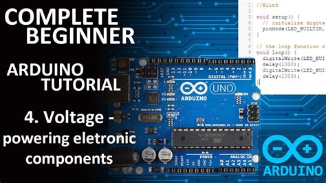 Complete Beginner Arduino Tutorial Powering Electronic Components