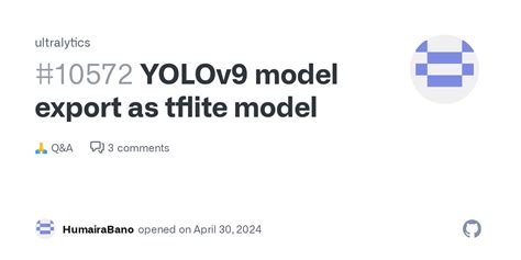 yolov9 model export as tflite model · ultralytics · discussion 10572 · github