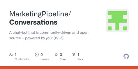 Github Marketingpipelineconversations A Chat Bot That Is Community Driven And Open Source