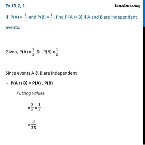 Ex 13 2 1 If P A 3 5 P B 1 5 Find P A B Ex 13 2