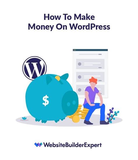 How To Make Money On Wordpress Monetize Your Site
