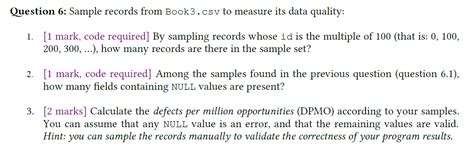Solved Pytho Code Please To Measure Data Quality Design A Function Thanks Course Hero