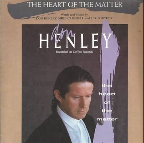 The Heart Of The Matter Song Lyrics And Music By Don Henley Best
