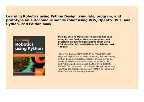 Learning Robotics Using Python Design Simulate Program And Prototype
