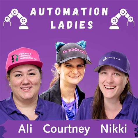 Automation Ladies An Industrial Automation Podcast By Women