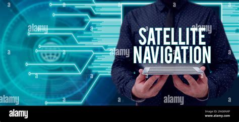 Inspiration Showing Sign Satellite Navigation Conceptual Photo System