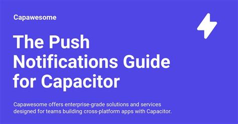 The Firebase Cloud Messaging Guide For Capacitor Rfirebase