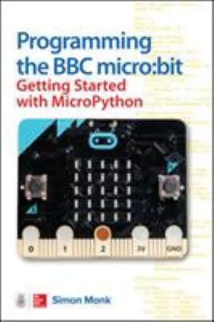 Programmation Bbc Micro Bit Obtenir Started Avec Micropython S Eur