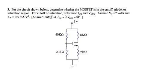 Solved For The Circuit Shown Below Determine Whether The