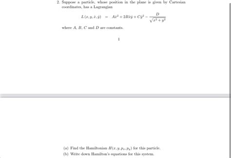 Solved Suppose A Particle Whose Position In The Plane Is Chegg