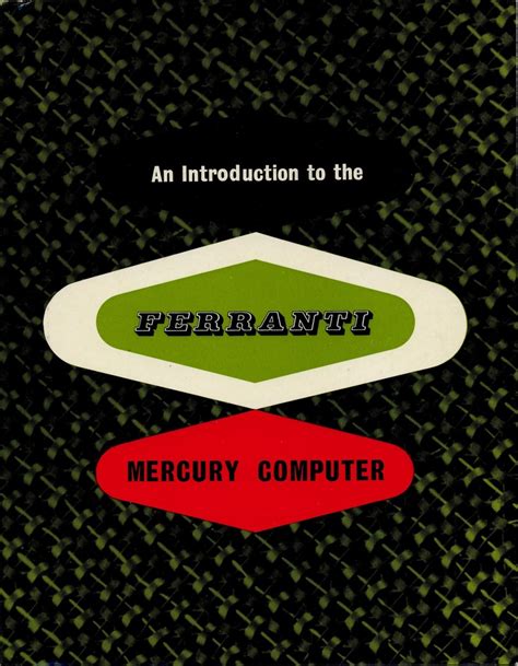 In Introduction To The Ferranti Mercury Computer Computer Mercury Movie Posters