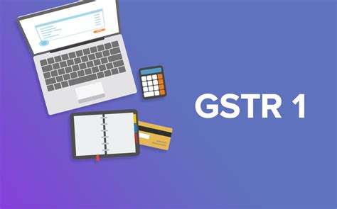 Gstr 1 What Is Gstr 1 How To File Gstr 1