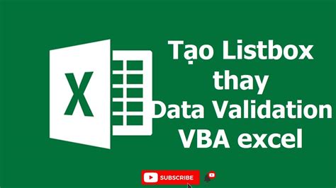 Tạo Listbox Thay Cho Data Validation Youtube