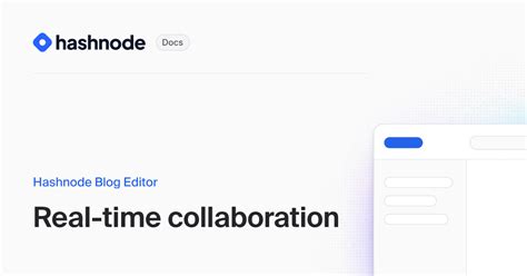 Real Time Collaboration