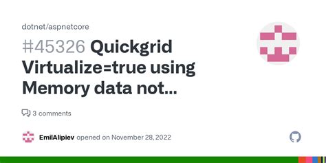 Quickgrid Virtualize True Using Memory Data Not Displaying Entire Data
