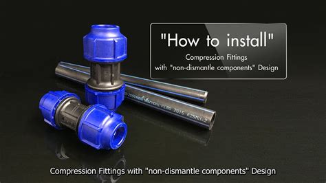 How To Install Compression Fittings Plastic Tubing At Helen Herman Blog How To Install Compression Fittings Plastic Tubing At Helen Herman Blog