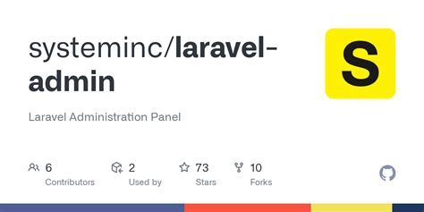 Github Systeminc Laravel Admin Laravel Administration Panel