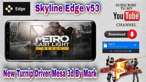 Skyline Emulator Edge V53 New Turnip Driver Mesa 3d Skyline Youtube