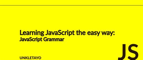 Learning Javascript The Easy Way Variables Dev Community