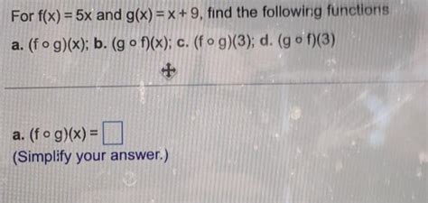 solved for f x 5x and g x x 9 find the following