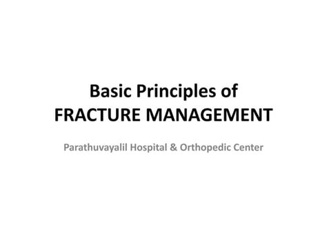 Classification Of Fractures In General Pptx