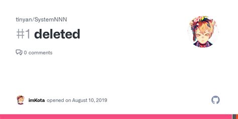 Deleted · Issue 1 · Tinyansystemnnn · Github
