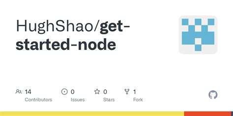 GitHub HughShao Get Started Node