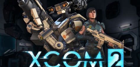 Xcom 2s Latest Dlc Is Live Now Introduces Mechs Gameup24 Xcom 2s Latest Dlc Is Live Now Introduces Mechs Gameup24