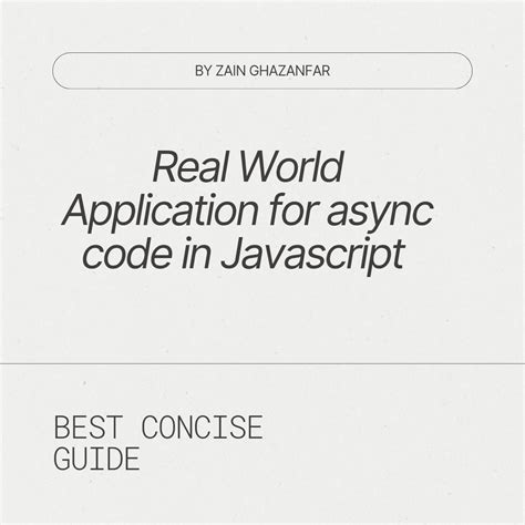 Real World Applications Of Asynchronous Programming In Javascript By