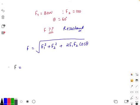 Two Forces 80n And 100n Acting At An Angle Of 60 Degrees With Each Other Pull On An Object