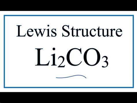 Lithium Carbonate Lewis Structure